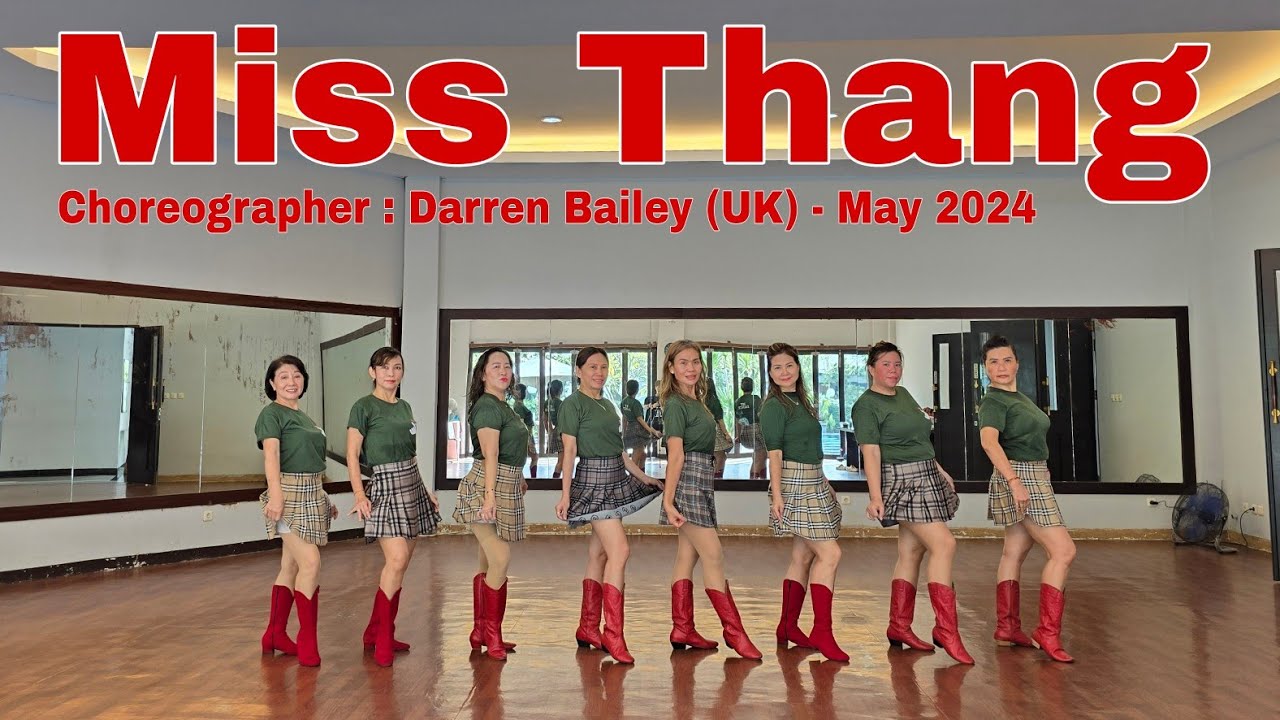 TGIF | Miss Thang | LINE DANCE | Intermediate / Advanced | Darren ...