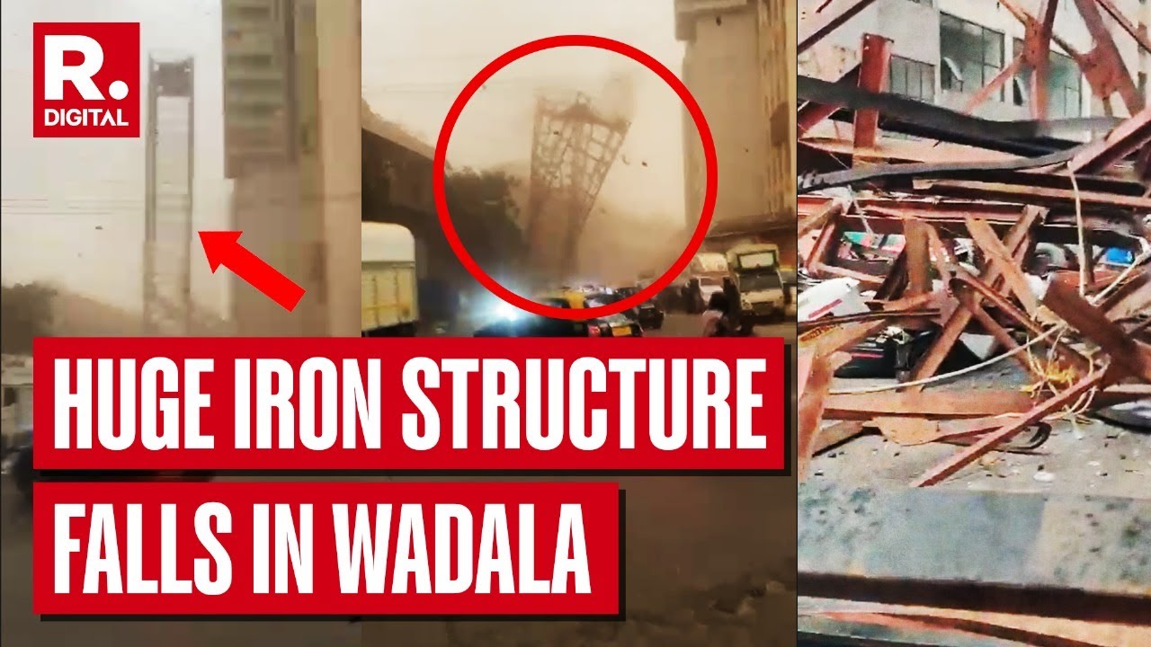Mumbai: Huge Iron Structure Falls in Wadala Due To Storm, Video ...