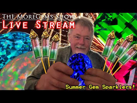 The MoreGems Gem Show LIVE | July Gem Sparklers! 7/6/2022 - YouTube