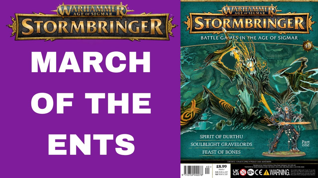 Warhammer AoS Stormbringer - Issue 40 - March Of The Ents - YouTube
