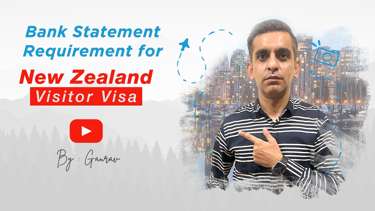 Bank Statement for New Zealand Visitor Visa - YouTube