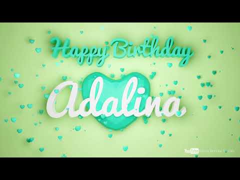 Adalina #birthday #special #video #Adalina #wishes