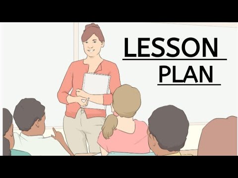 Lesson Plan - Definition, Objectives, Purpose, Advantage and ...
