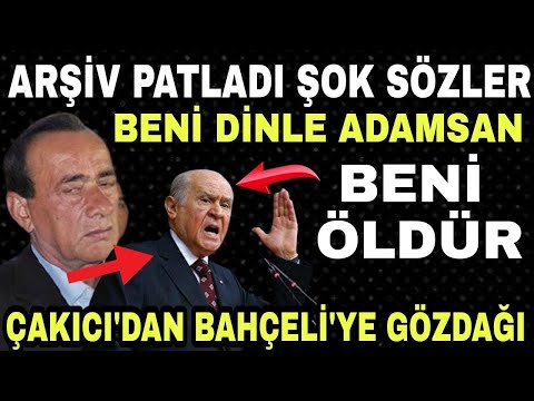 Alaattin Çakıcı'dan Bahçeli'ye;    YÜREĞİN VARSA BENİ ÖLDÜRTTÜR   Buda kılıklı herif   Son Dakika