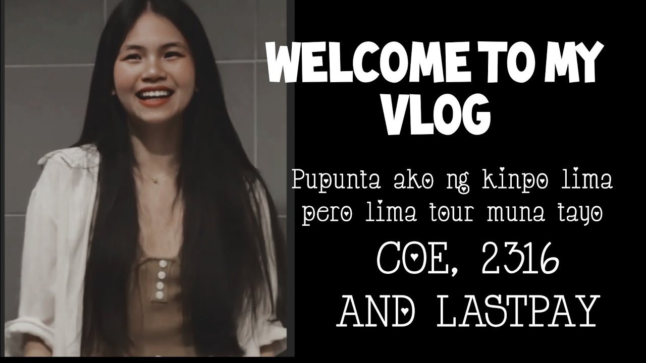Pupunta ako sa Kinpo Lima & LIMA TOUR nadenn! - YouTube