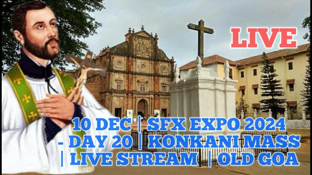 Day 20: Exposition of the Sacred Relics of St. Francis Xavier 2024 ...