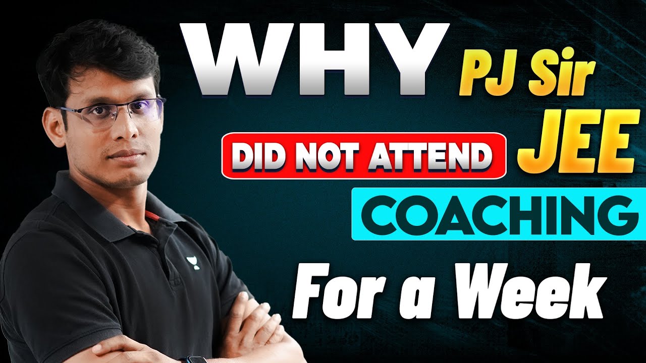 Why PJ sir did not attend JEE Coaching for a week? | Prashant Jain #jee ...