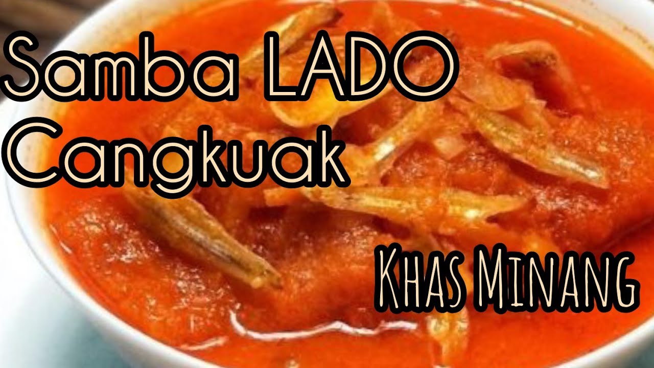 SAMBALADO CANGKUAK || salero Minang || lamak bana - YouTube