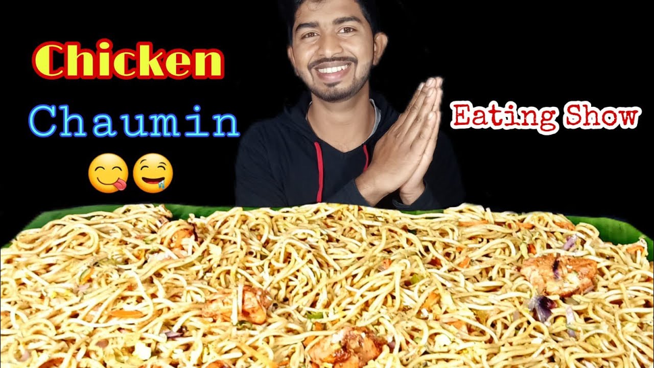Chicken Chaumin | Chicken Chaumin Eating Show!!! - YouTube