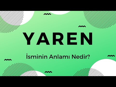 Yaren isminin anlamı