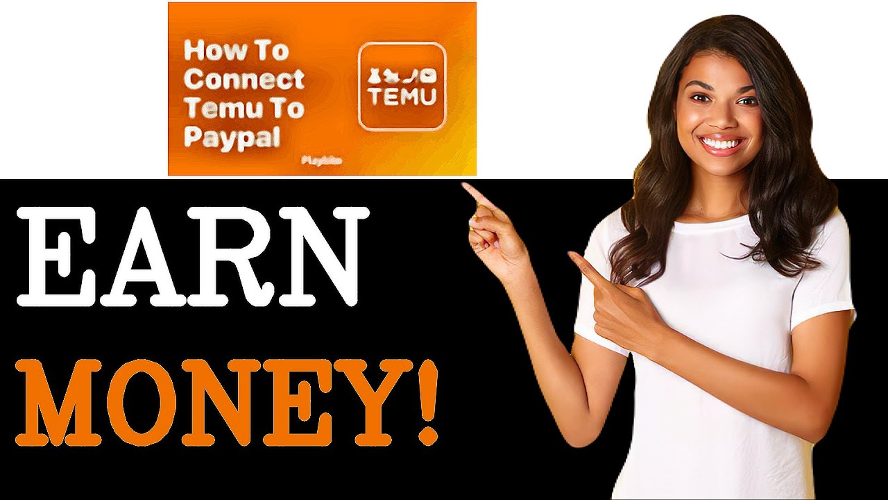 Paypal Money On Temu Full Guide (2025) - YouTube