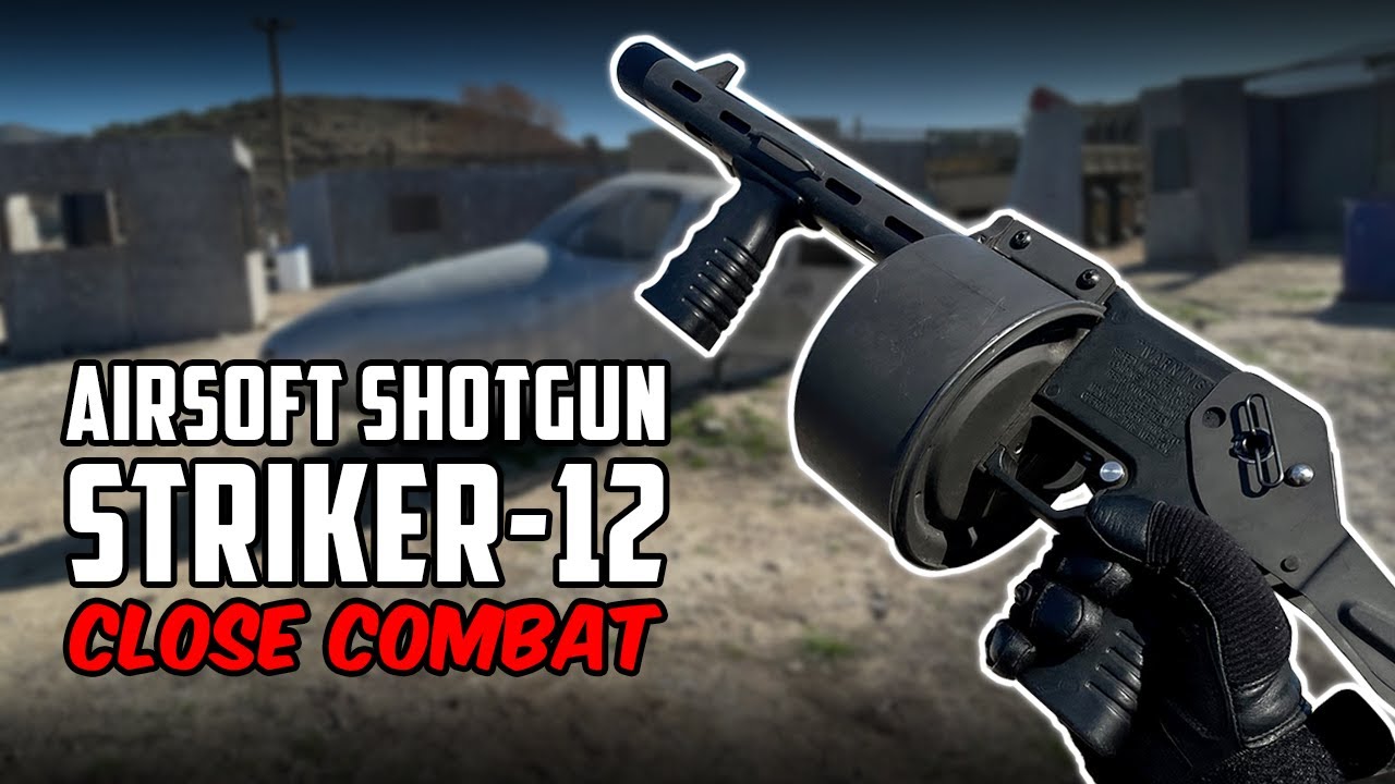 Striker-12 Airsoft Shotgun gameplay - YouTube