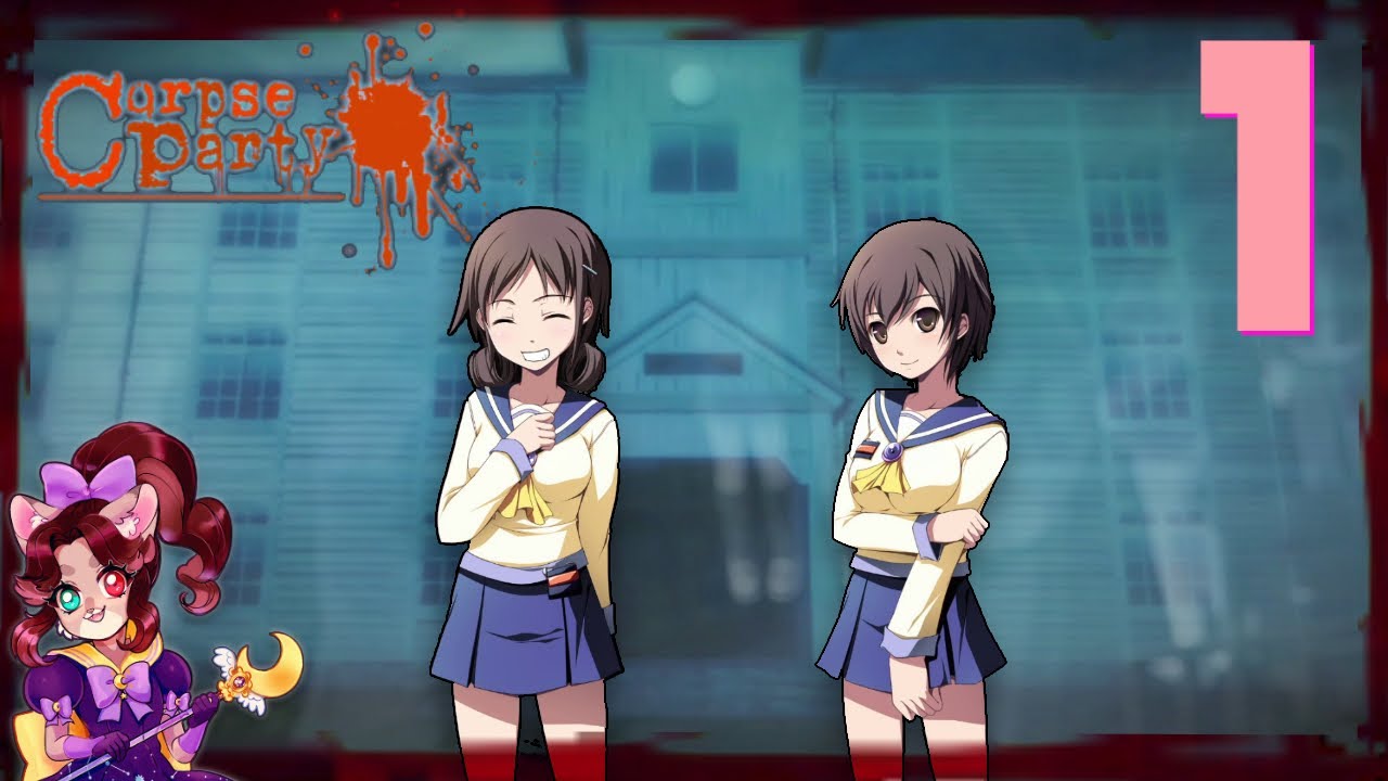 [VOD] Corpse Party (2021) — 1: Time to do the friends forever charm ...