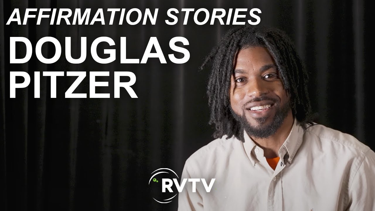 Affirmation Stories - Douglas Pitzer - YouTube