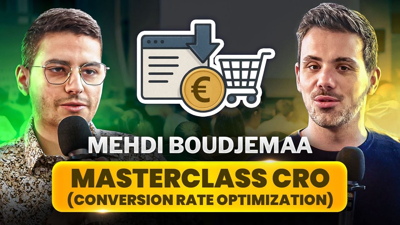 Mehdi Boudjemaa : Masterclass CRO (conversion rate optimization) - YouTube