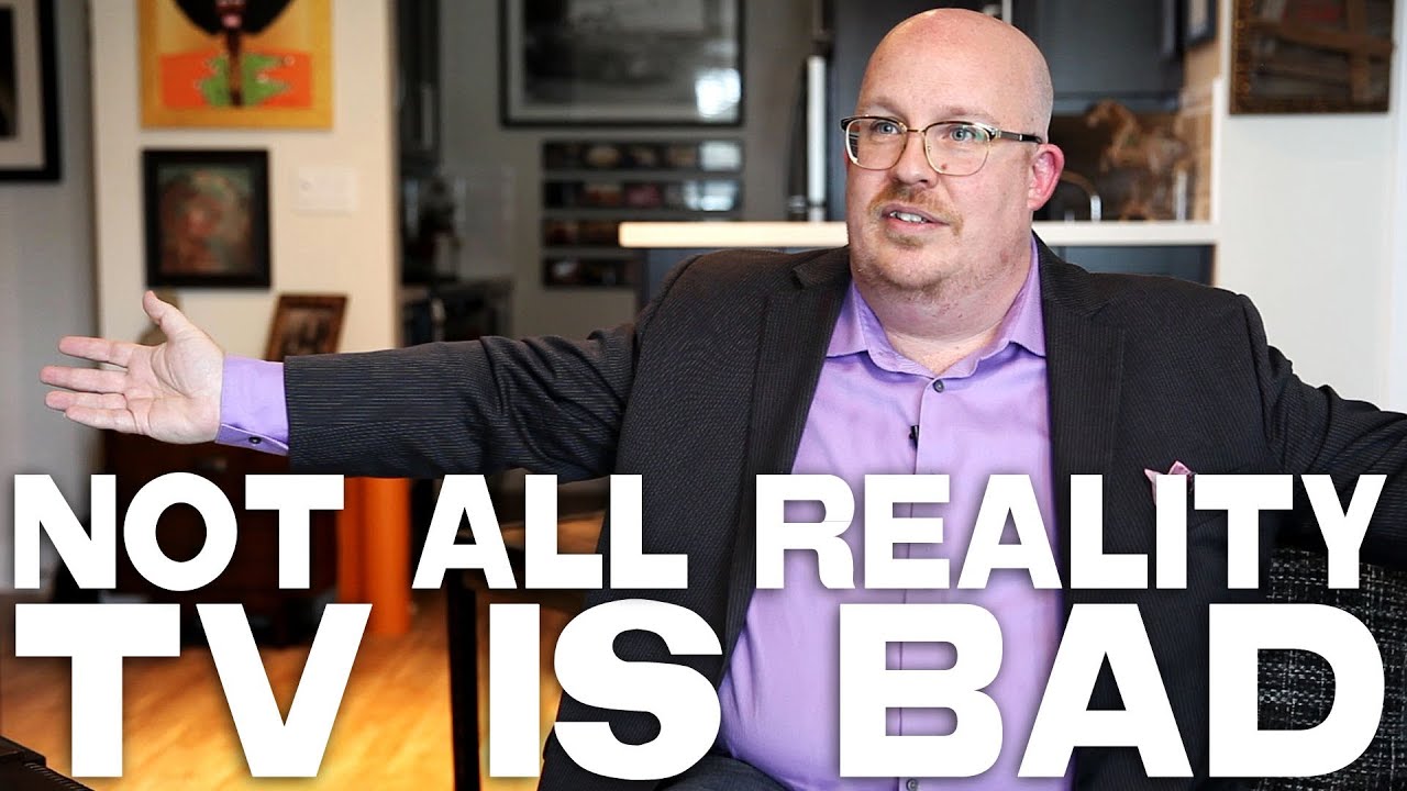 Not All Reality TV Is Bad by Troy DeVolld - YouTube