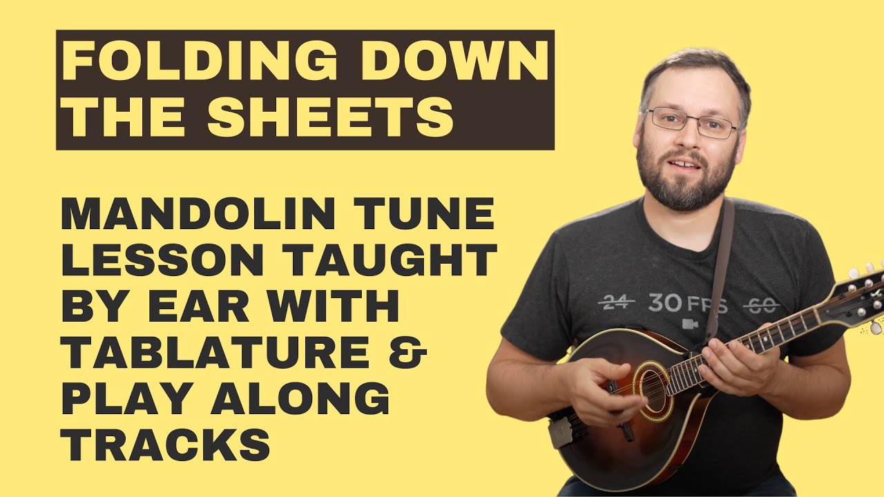 Folding Down The Sheets (With Tabs & Play Along Tracks) - Mandolin Lesson - YouTube