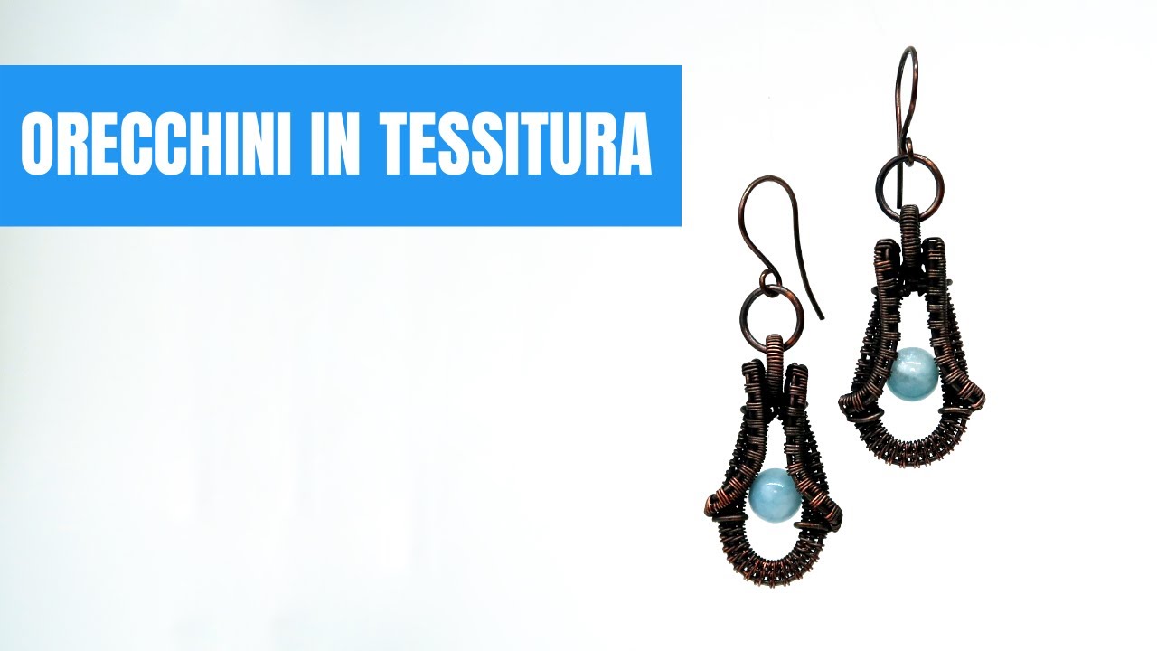 Tutorial orecchini pendenti - tecnica wire - YouTube