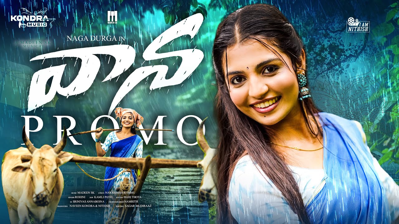 Vaana Promo Folk Song | Madeen Sk | Singer Rohini | Naga Durga | Kondra ...