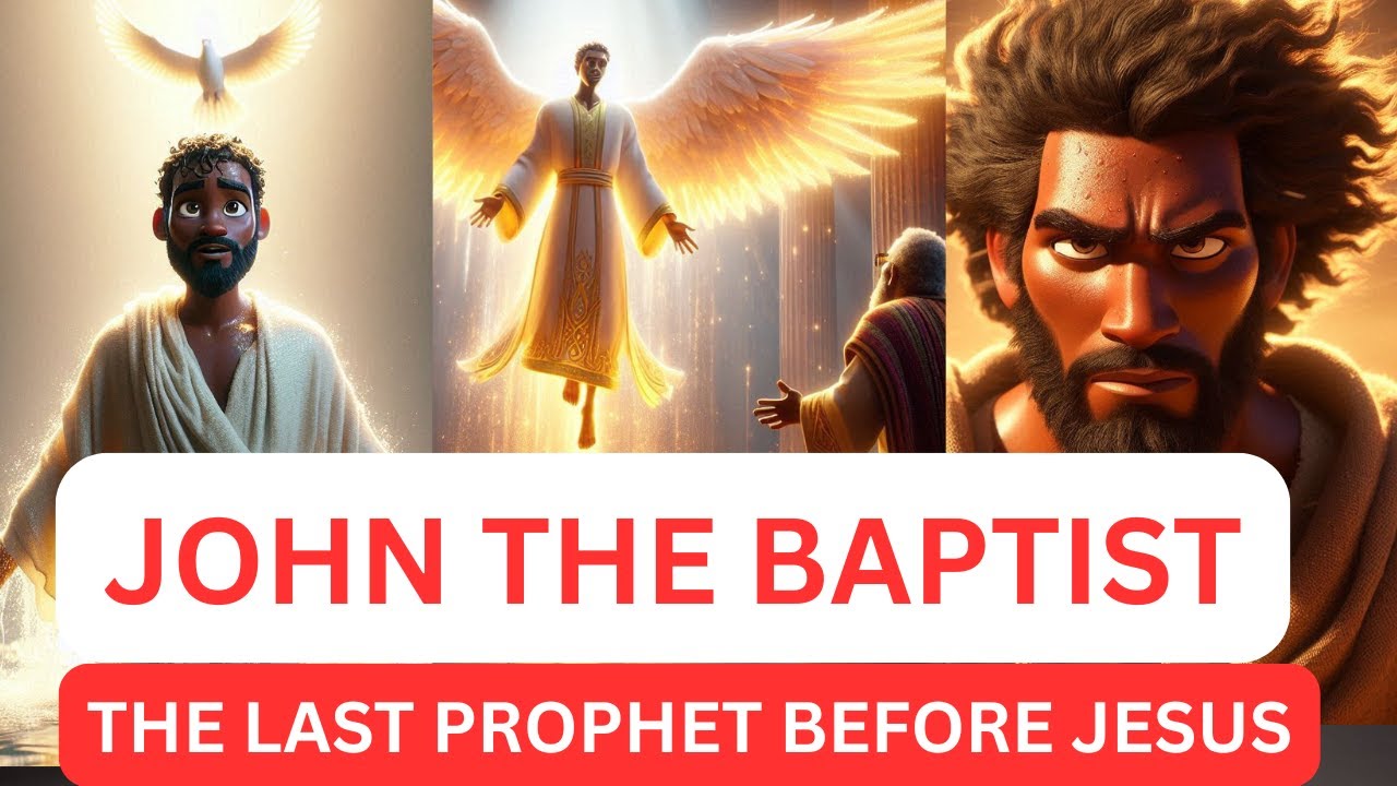 AI STORY OF JOHN THE BAPTIST: THE LAST PROPHET BEFORE JESUS - YouTube