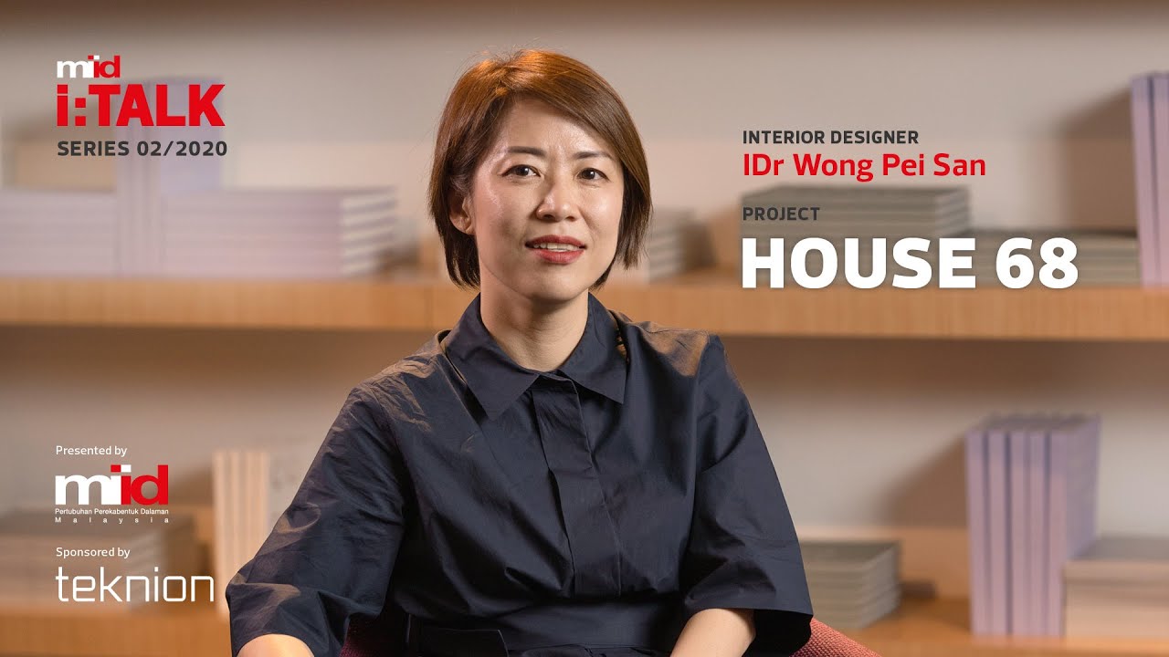 MIID i:Talk Series 02: House 68 / IDr Wong Pei San - YouTube