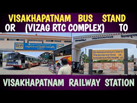 Vizag Bus Stand To Visakhapatnam Railway Station Kaise Jaaye I Vizag ...