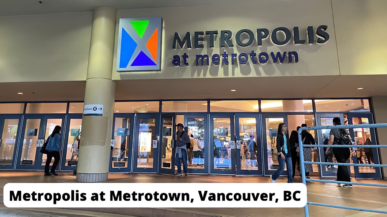 Walking in the Largest Mall in Vancouver, Metropolis at Metrotown ...