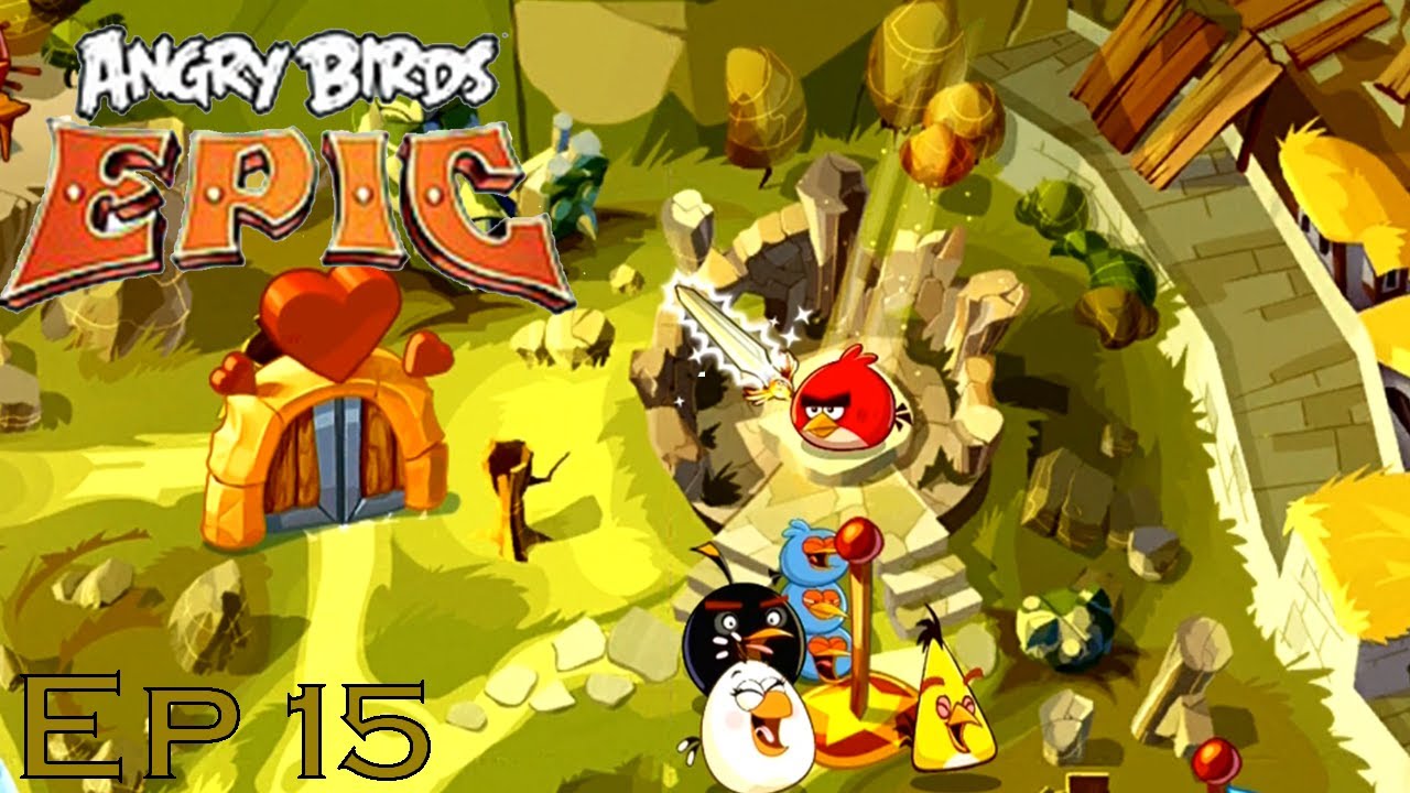Angry birds epic - Ep 15: The sword in the stone - YouTube