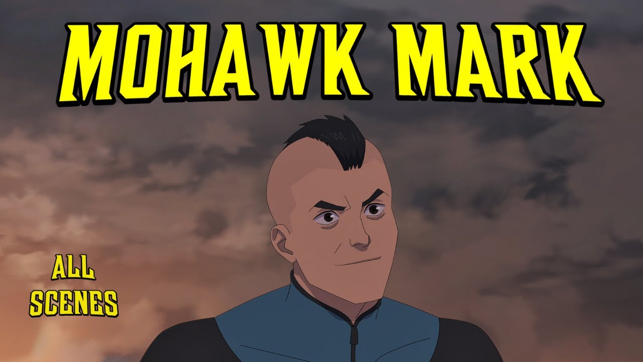 Mohawk Mark ALL SCENES - Invincible S3E7 - YouTube
