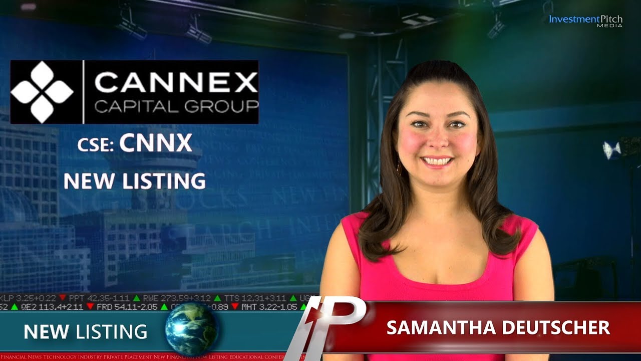 Cannex Capital Holdings (CSE:CNNX) New Listing - YouTube
