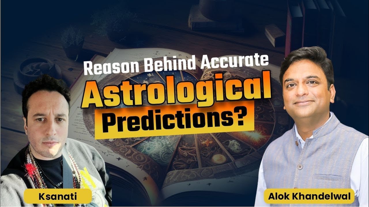 Modern Astrology & Real Predictions | Vedic Wisdom for Today | Alok ...