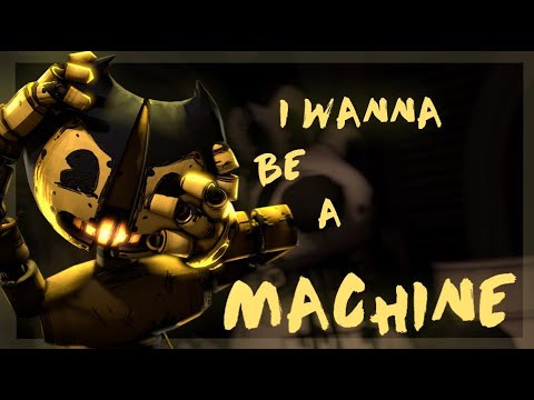[BENDY|SFM] I Wanna Be A Machine | Short - YouTube