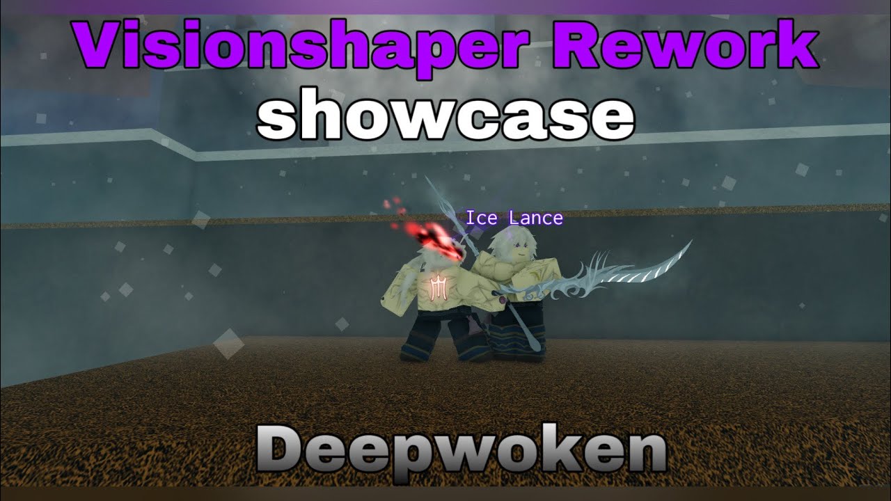 VISIONSHAPER REWORK SHOWCASE! | Deepwoken - YouTube