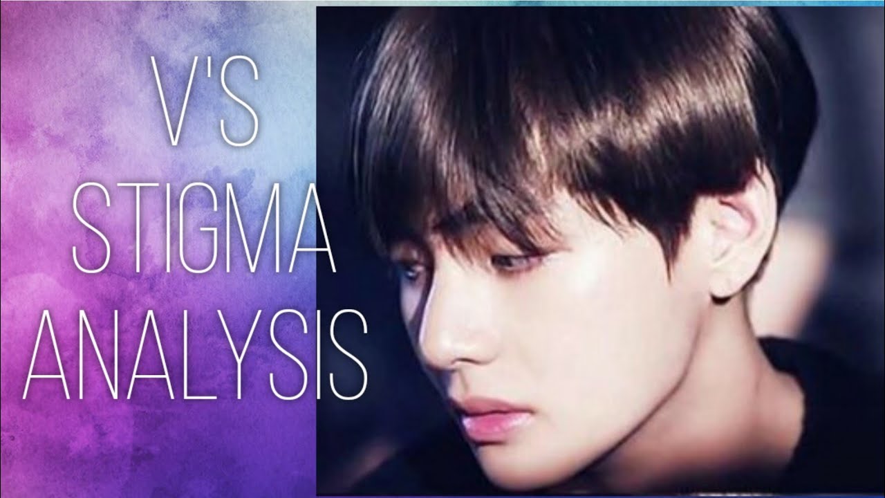Stigma by V Analysis - YouTube