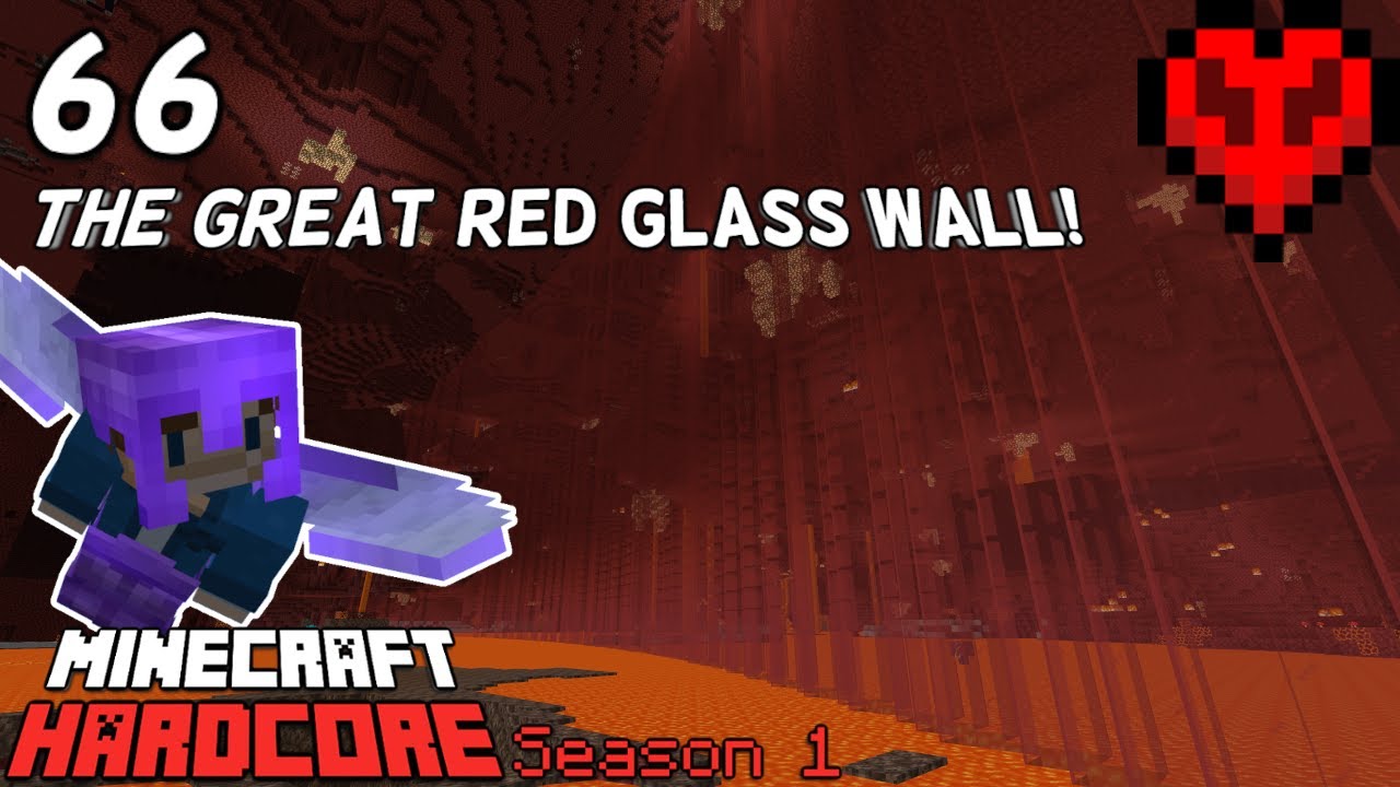 THE GREAT RED GLASS WALL! - Minecraft Hardcore Let's Play: S1E66 - YouTube