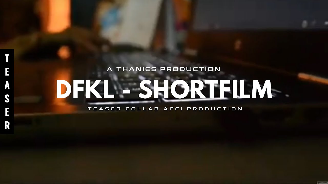 Short Film DFKL 2018 - Teaser - YouTube