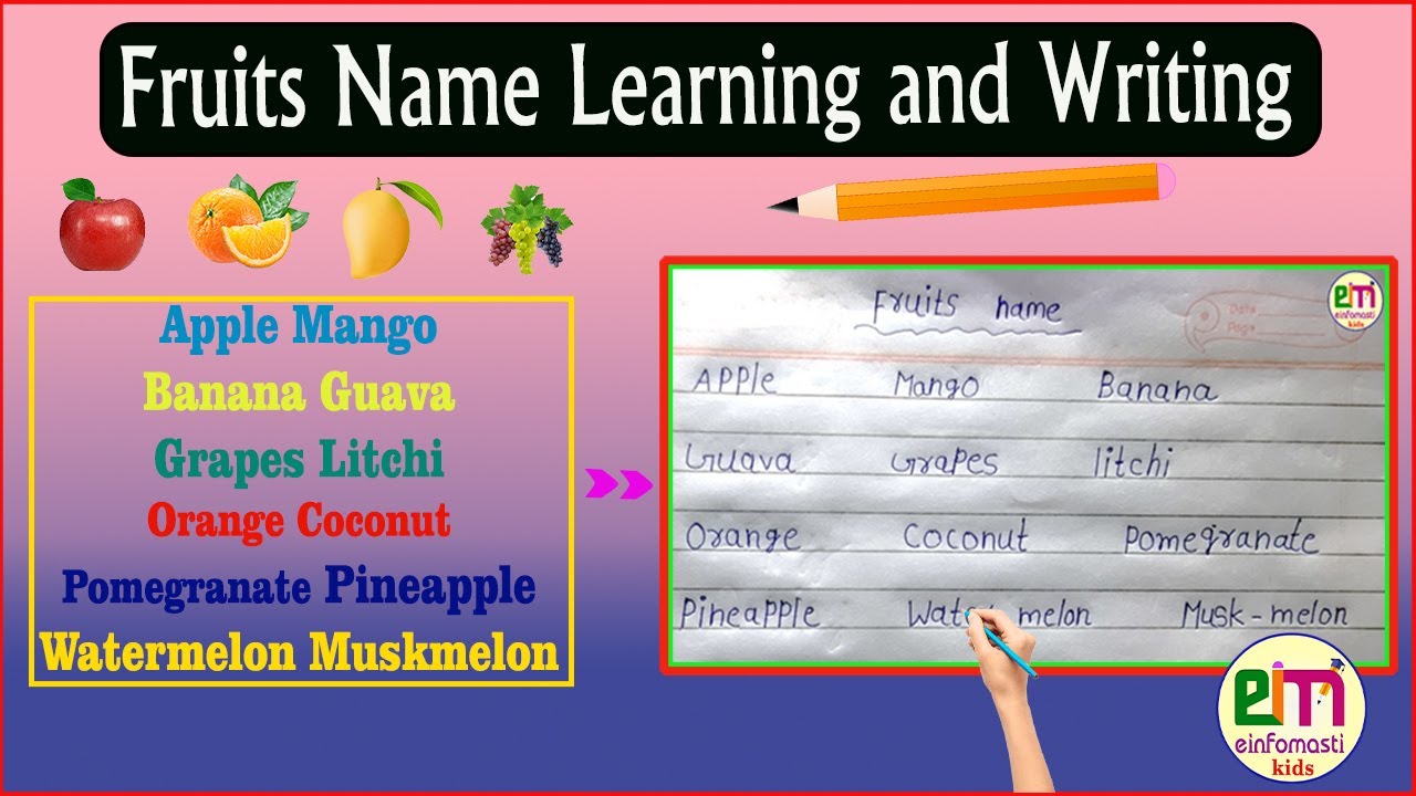 Fun and Easy Fruits Name Writing and Learning for Kids ...