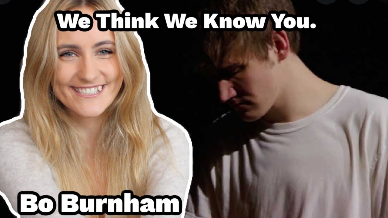 Basic White Girl Reacts To Bo Burnham - We Think We Know You - YouTube