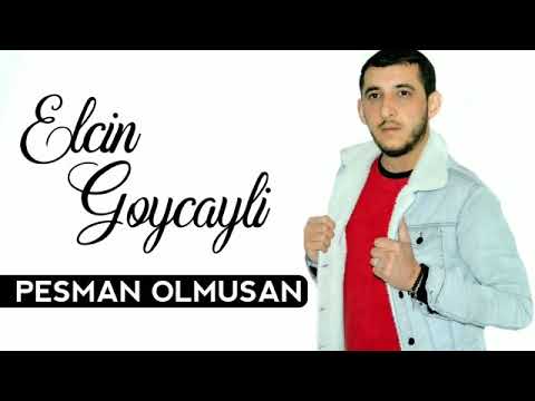 Elcin Goycayli - Pesman Olmusan 2021 (Official Music) Yeni Xit Mahni