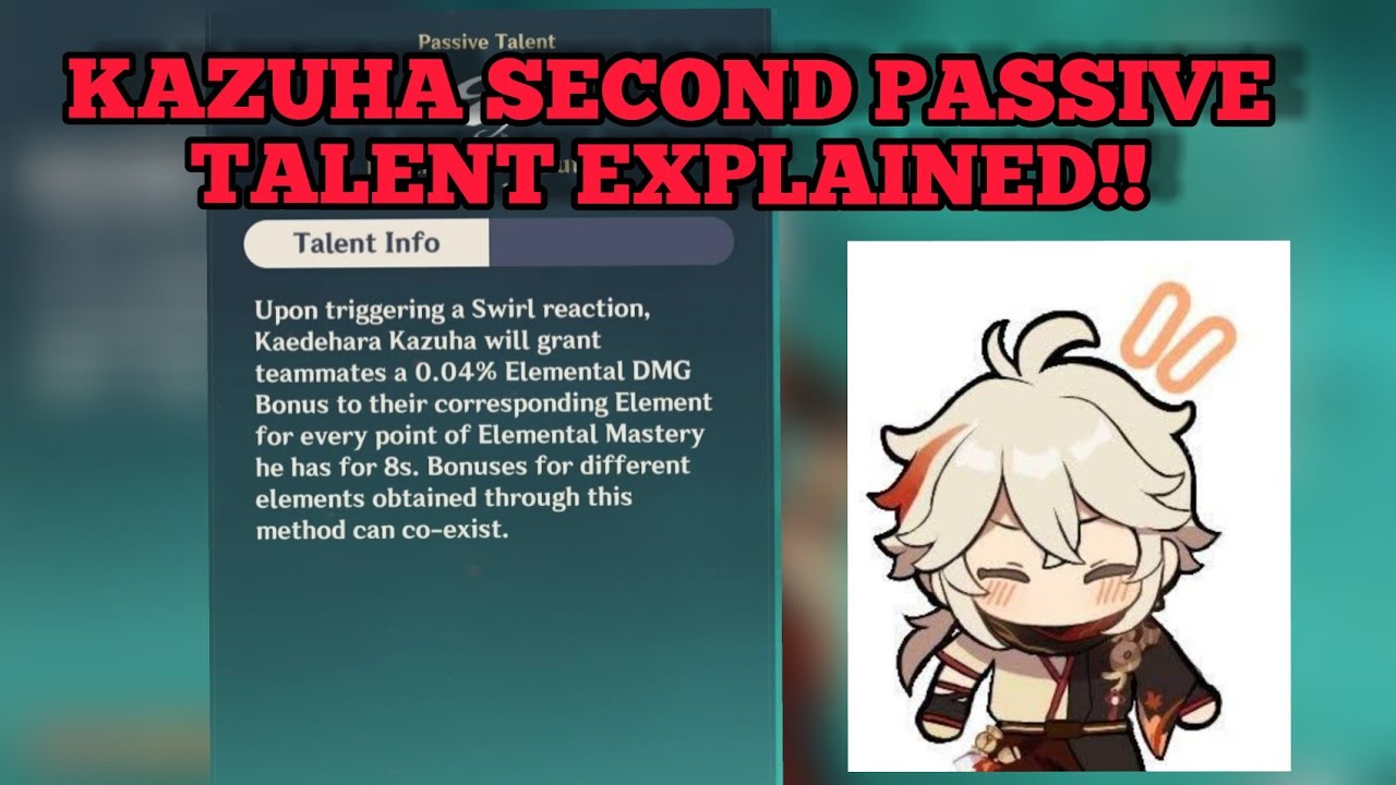 Kazuha Explained! Second Passive Breakdown and damage comparison ...