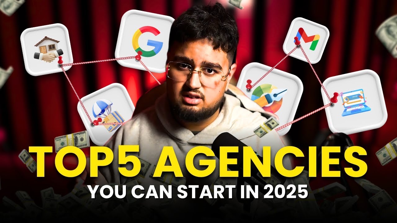 Top 5 Agencies You Can Start in 2025. - YouTube