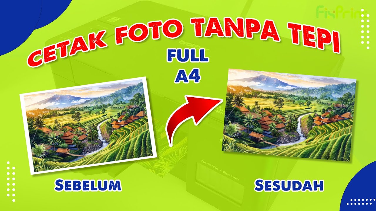 TUTORIAL CETAK FOTO FULL A4 DI PRINTER BROTHER DCP-T220 | CETAK FOTO ...