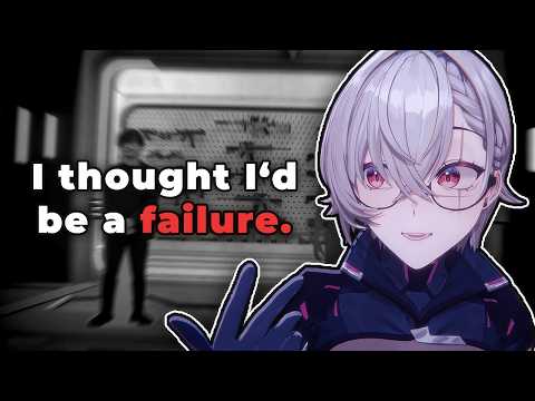 I thought I'd be a failure..