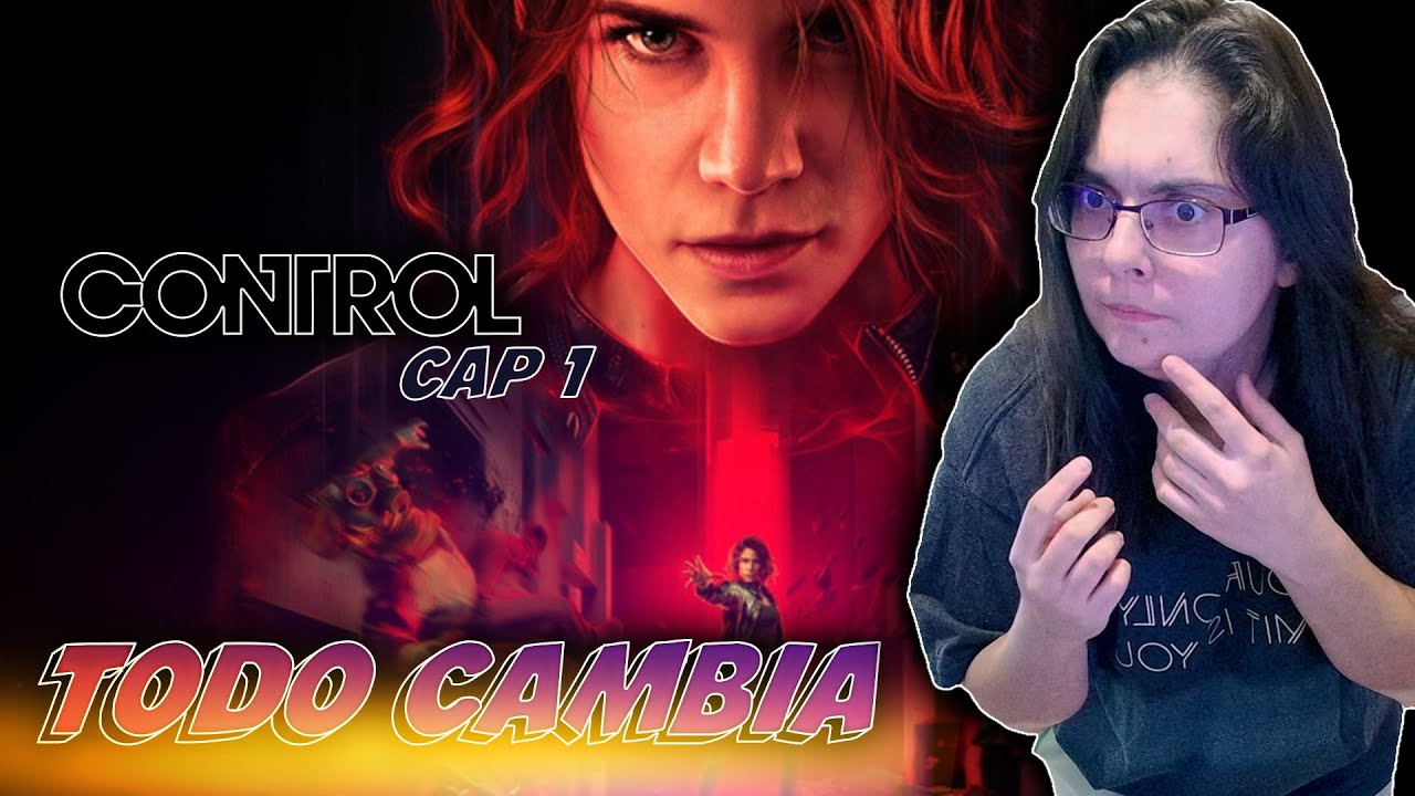 CONTROL Parte 1 Gameplay Español | ¿POR QUE TODOS HABLAN DE ESTE JUEGO ...