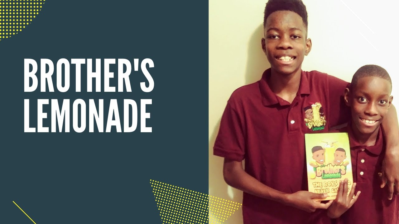 Brother's Lemonade - YouTube