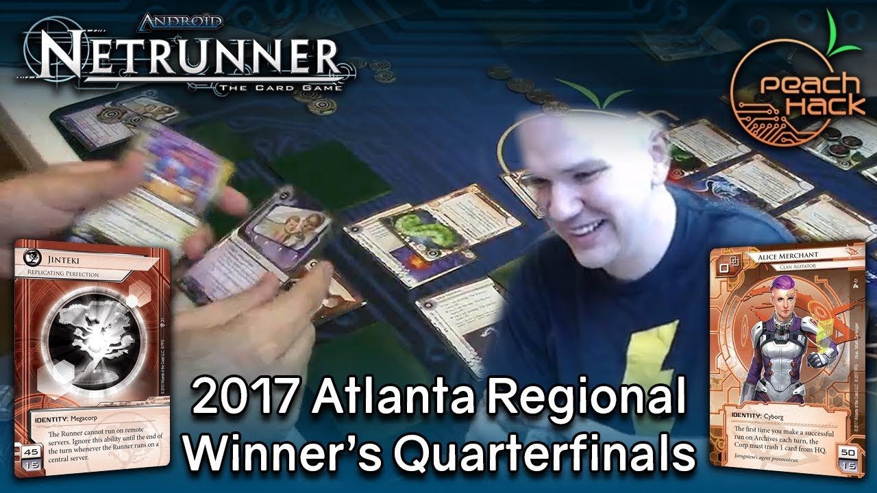 Netrunner - Replicating Perfection vs. Alice Merchant - 2017 Atlanta ...