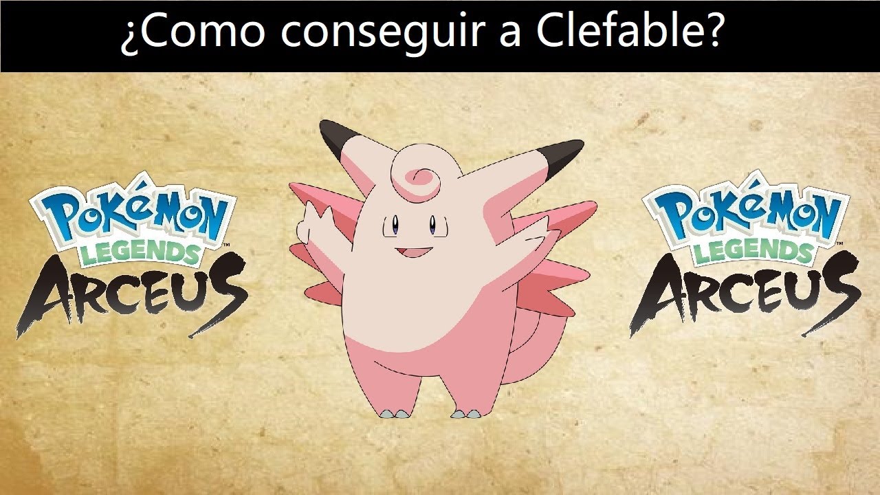 Como conseguir a Clefable en Pokemon Leyendas Arceus! - YouTube