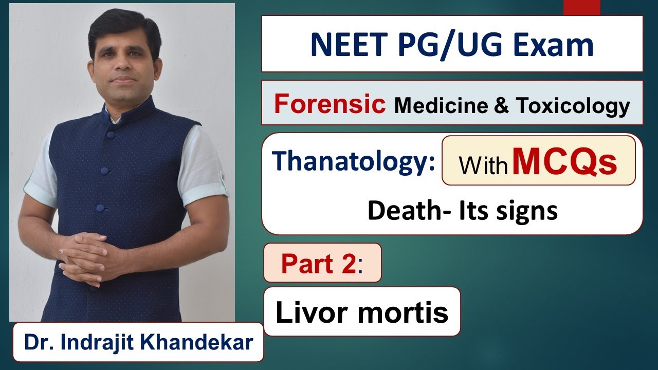 NEET PG | Lividity (Changes after death) | Demo on dead body ...