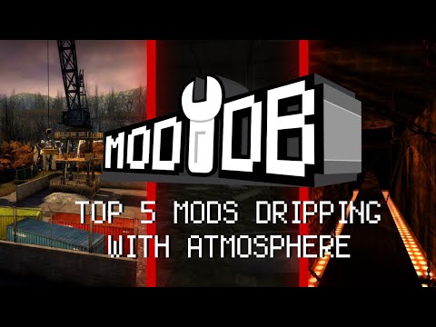 Top 5 Mods Dripping With Atmosphere on ModDB