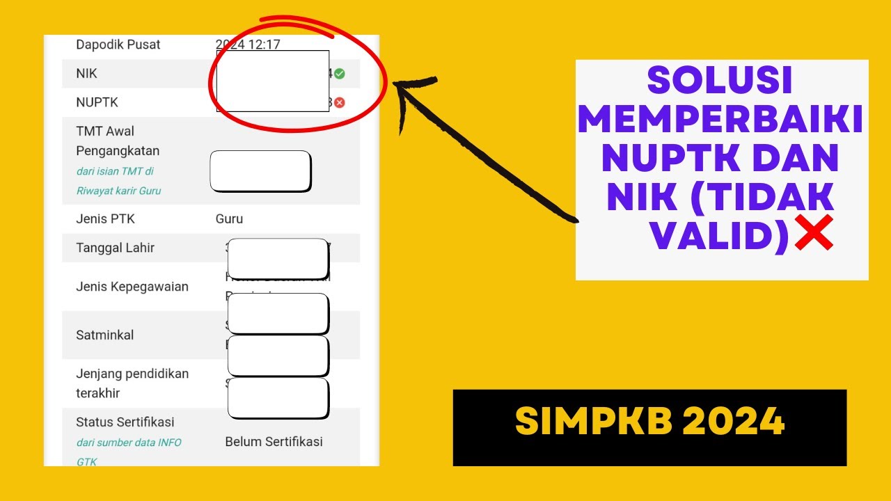 Cara Memperbaiki NIK dan NUPTK yang Tidak Valid di Aplikasi SIMPKB (Sekali Klik Langsung Valid ...